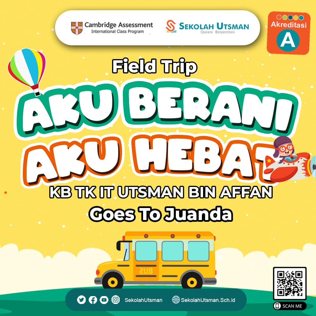 Field Trip KB TK IT Utsman Bin Affan Goes To Juanda - Sekolah Islam Terpadu