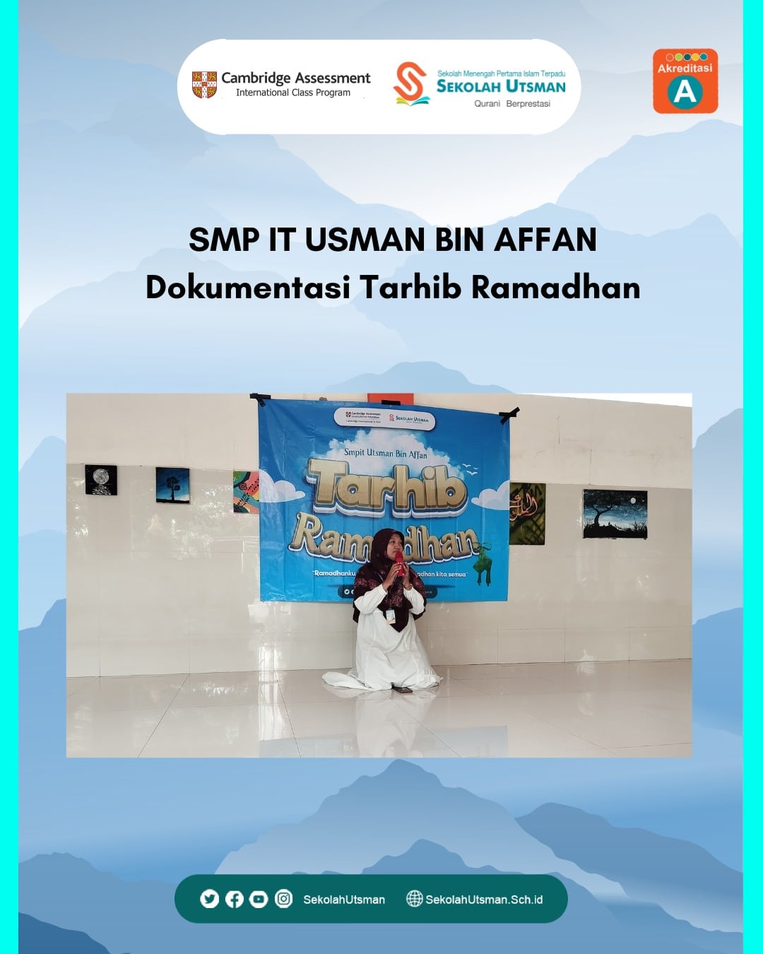 Tarhib Ramadhan 1445H SMP IT Utsman Bin Affan - Sekolah Islam Utsman